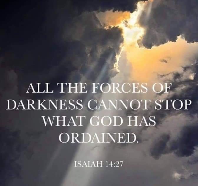 All THE FORCES OF DARKNESS CANNOT STOP WHAT GOD HAS ORDAINED: Isaiah 14 ...